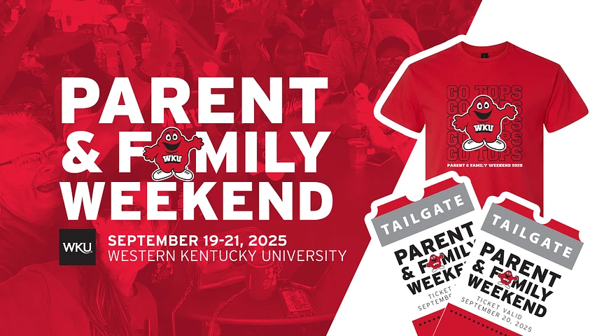 WKU Parent & Family Weekend 2025 | The WKU Parent & Family Portal