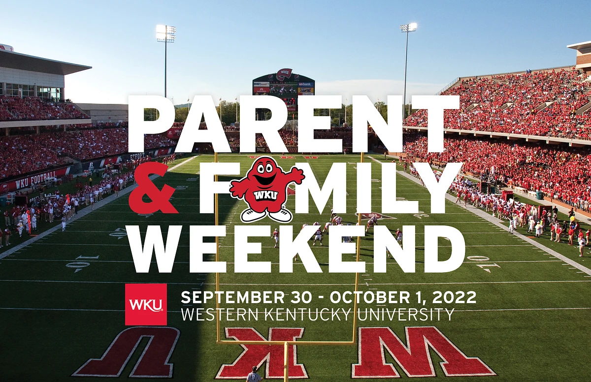 WKU Parent & Family Weekend: | The WKU Parent & Family Portal
